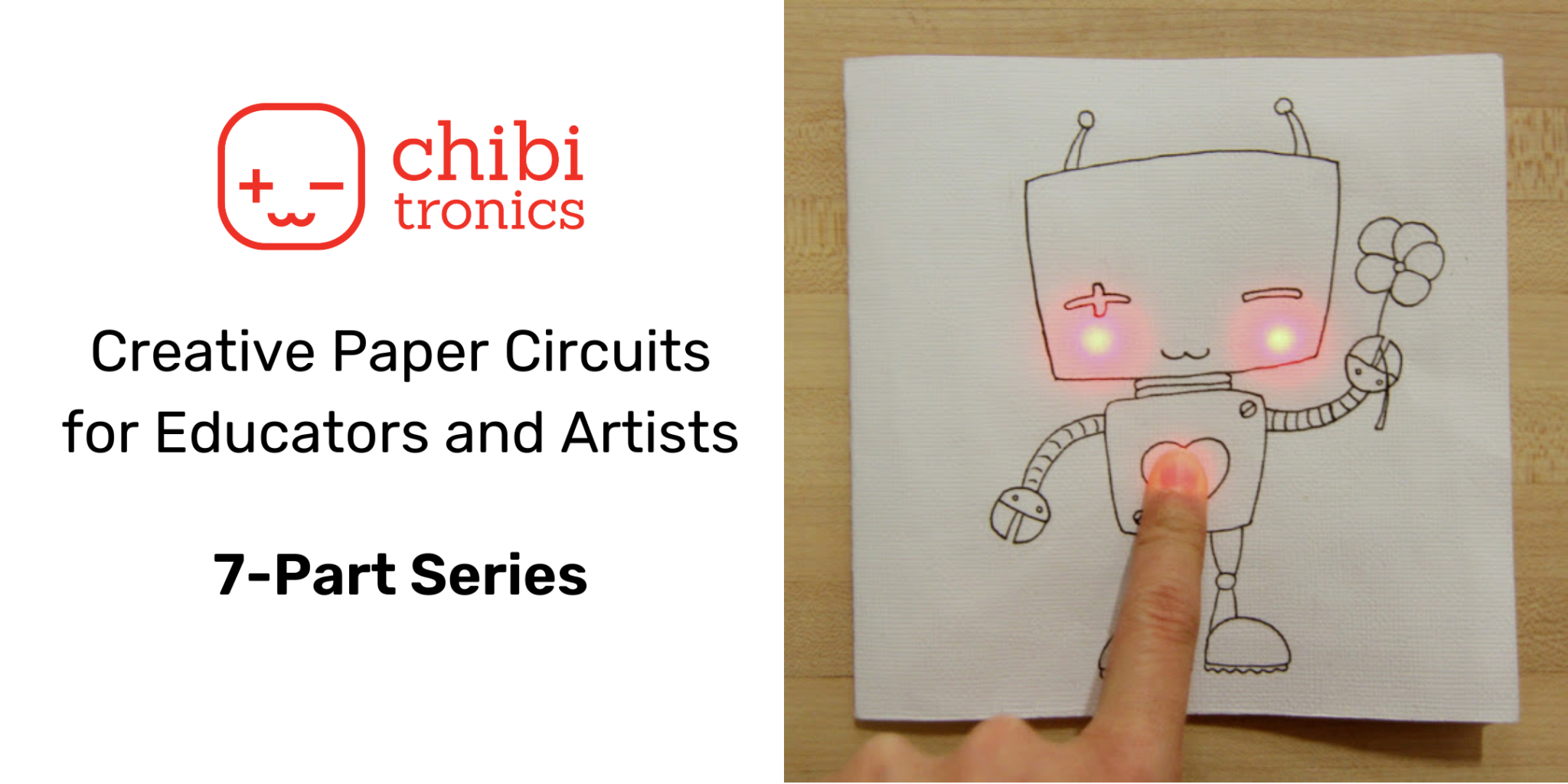Chibitronics Paper Circuits Online Series